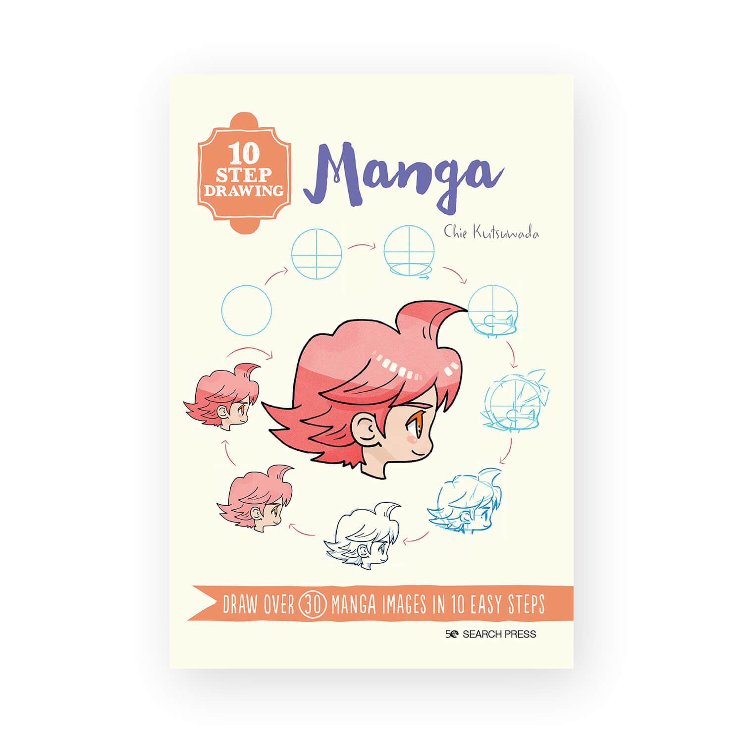 10 Step Drawing: Manga by Chie Kutsuwada – Details Art Materials