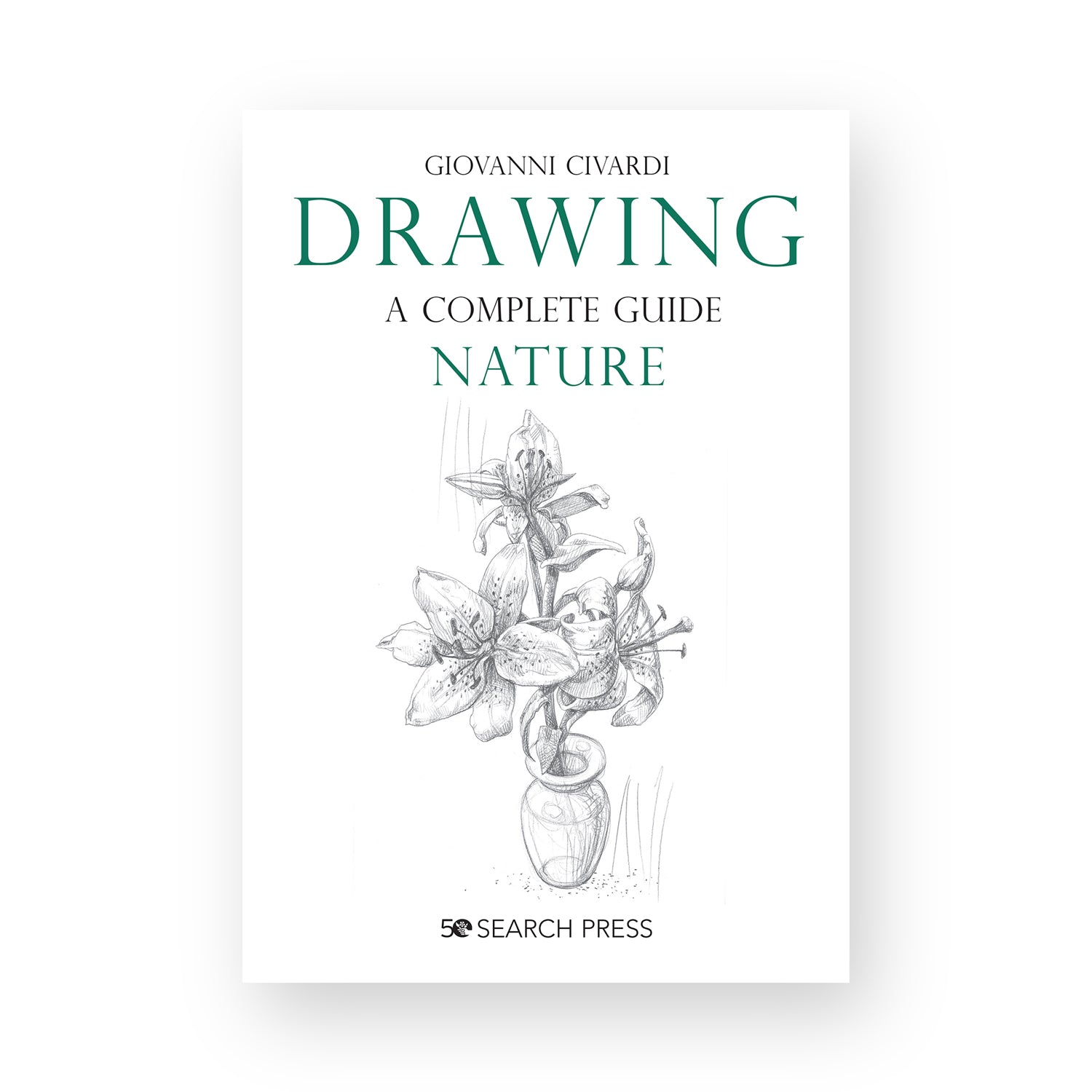Drawing - A Complete Guide: Nature by Giovanni Civardi – Details Art Materials